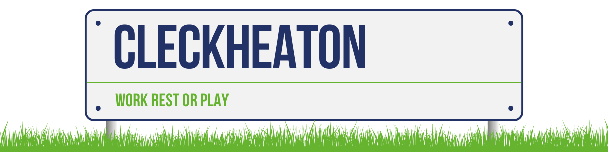 Cleckheaton - Work Rest or Play - Your Local Network - Work, Rest or Play